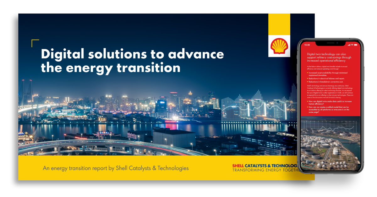 Digitalisation | An Energy Transition Report | Shell Catalysts & Technologies